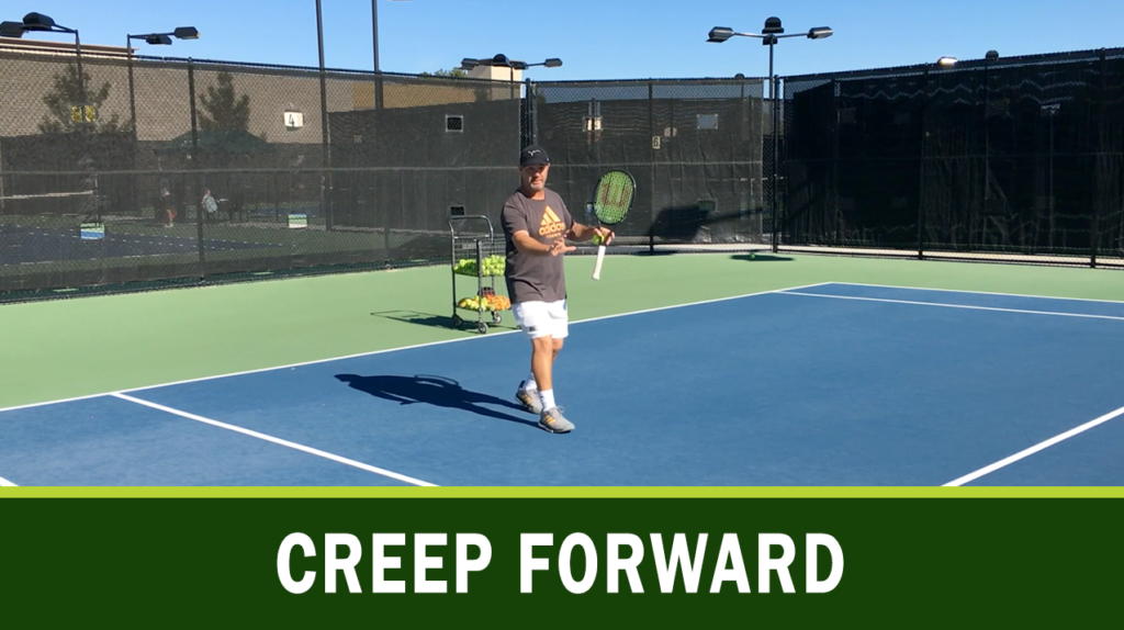 Creep Forward - Passionate Tennis