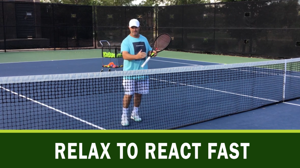 Slow Down and Relax to React Fast - Passionate Tennis