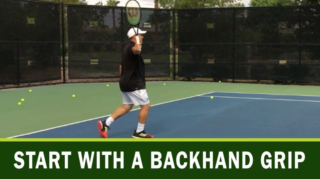 Start With a Backhand Grip - Passionate Tennis