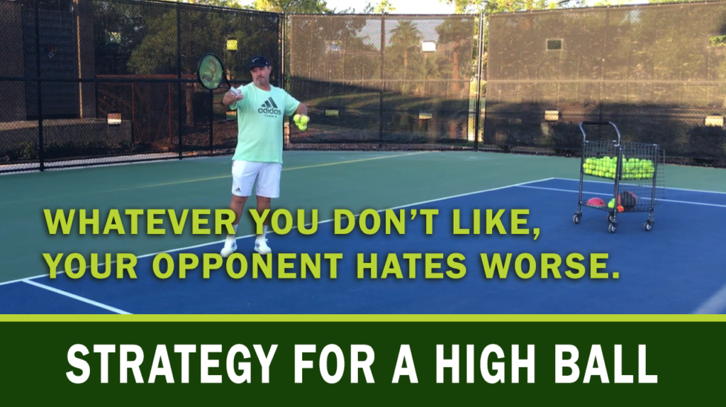 Strategy for Handling a High Ball - Passionate Tennis