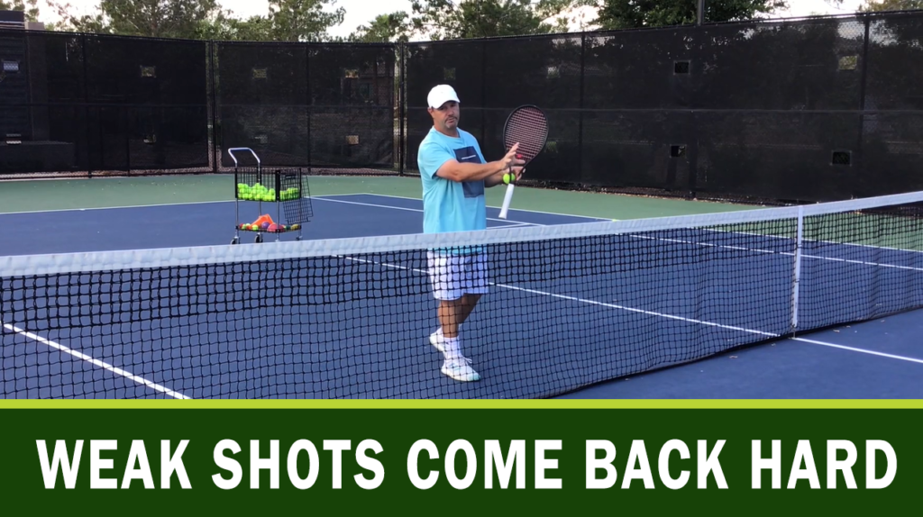 Your Weak Shot Produces a Strong Return - Passionate Tennis